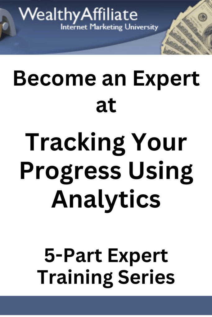 How to Track Your Progress Using Analytics - 5-Part Training